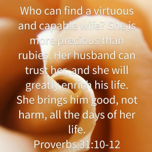 Just A Shout Out for My Wife–A Proverbs 31 Woman - New to Worship